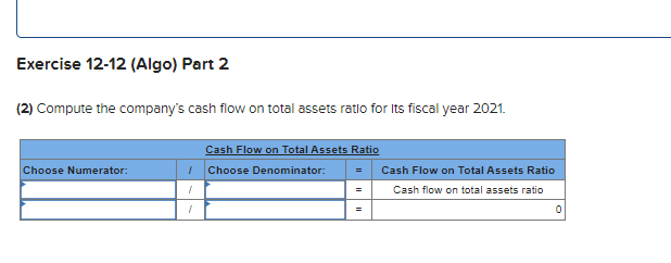 Solved Exercise 12-12 (Algo) Indirect: Preparing statement | Chegg.com