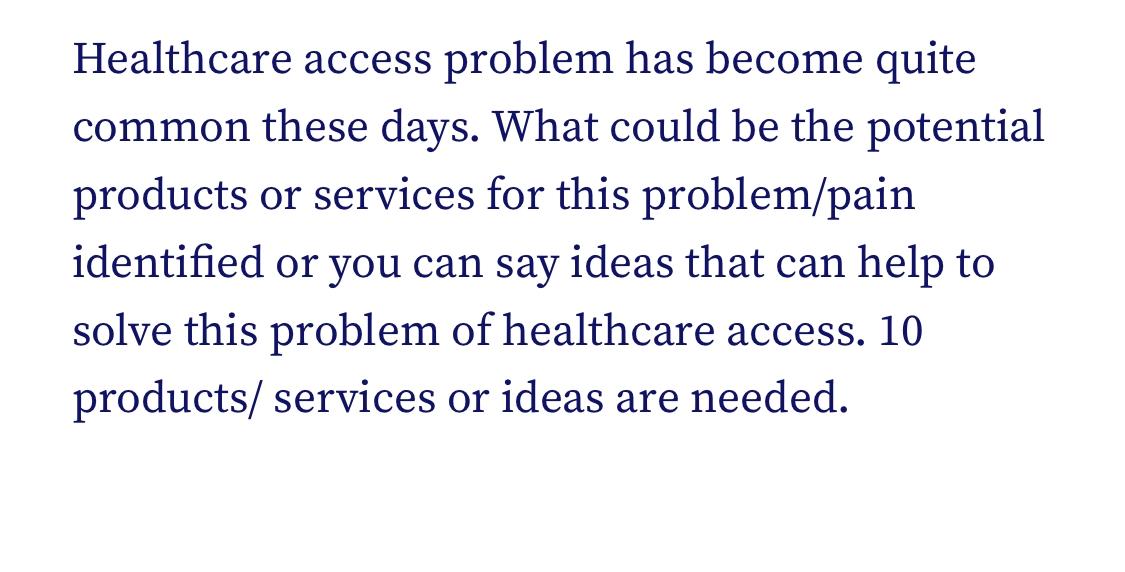 Solved Healthcare access problem has become quite common | Chegg.com