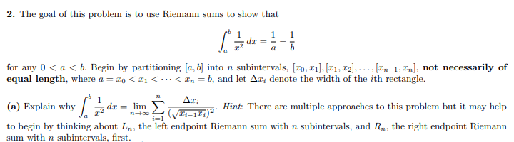 Solved 2. The goal of this problem is to use Riemann sums to | Chegg.com