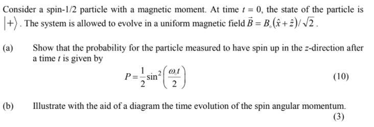 Solved Consider a spin-1/2 particle with a magnetic moment. | Chegg.com