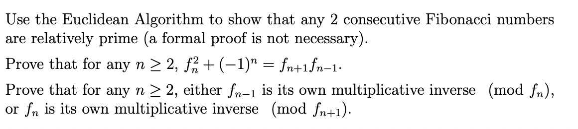Solved Use the Euclidean Algorithm to show that any 2 | Chegg.com