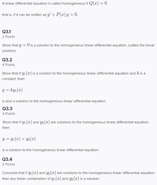 Solved A linear differential equation is called homogeneous | Chegg.com