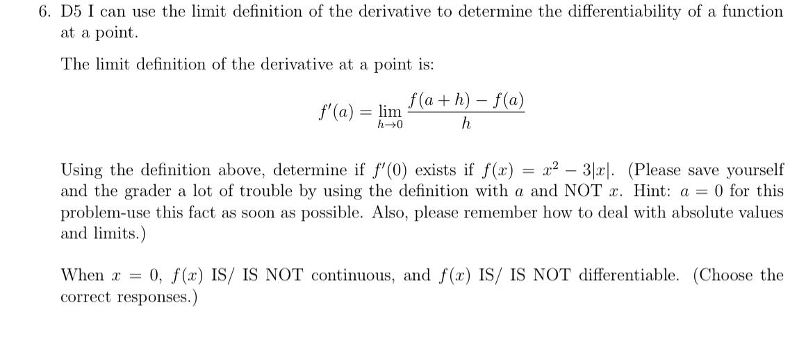 Solved 6. D5 I can use the limit definition of the | Chegg.com