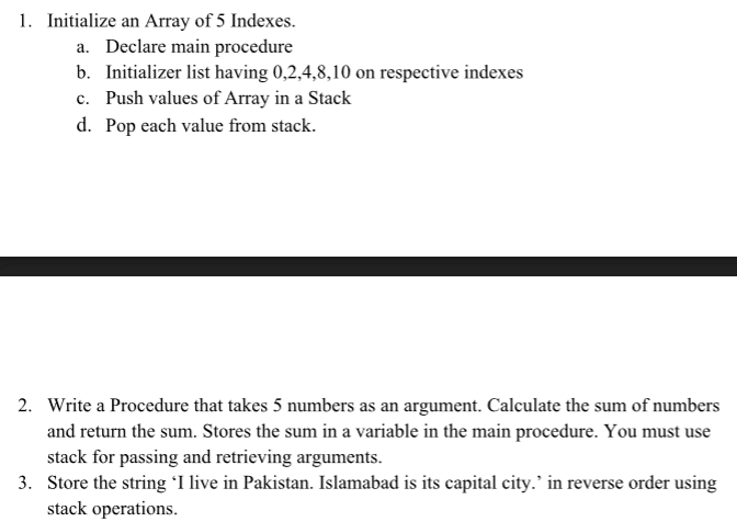 Solved 1. Initialize an Array of 5 Indexes. a. Declare main | Chegg.com