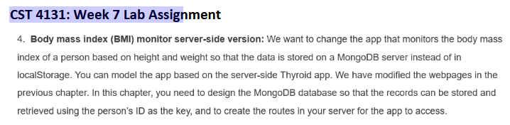 Solved CST 4131: Week 7 Lab Assignment 4. Body mass index | Chegg.com