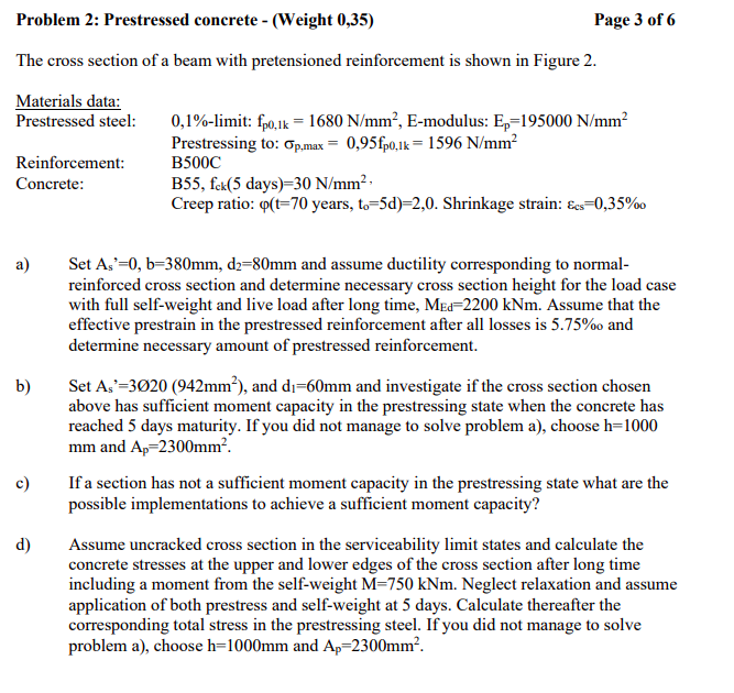 Problem 2: Prestressed concrete - (Weight 0,35) Page | Chegg.com