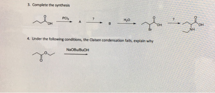 Solved 3. Complete the synthesis PCl H20 OH OH 4. Under the | Chegg.com