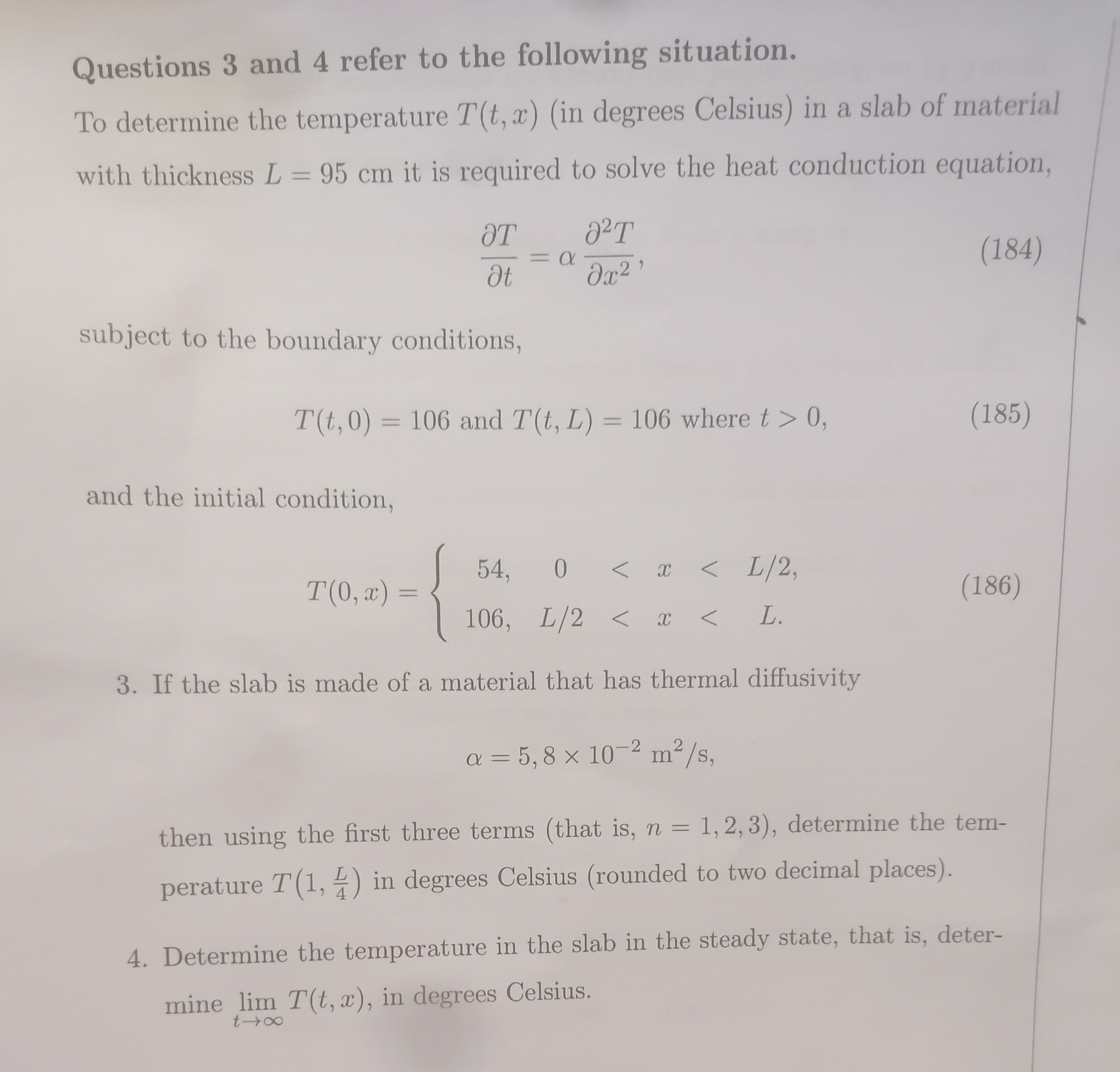 Solved Questions 3 and 4 refer to the following situation. | Chegg.com