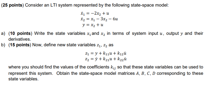 Solved 25 Points Consider An Lti System Represented By The