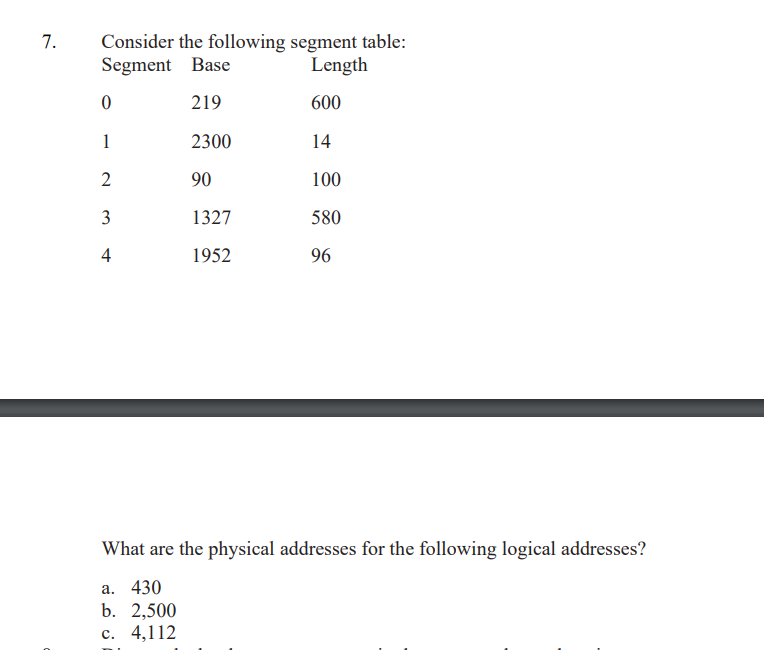 Solved Consider the following segment table: What are the | Chegg.com