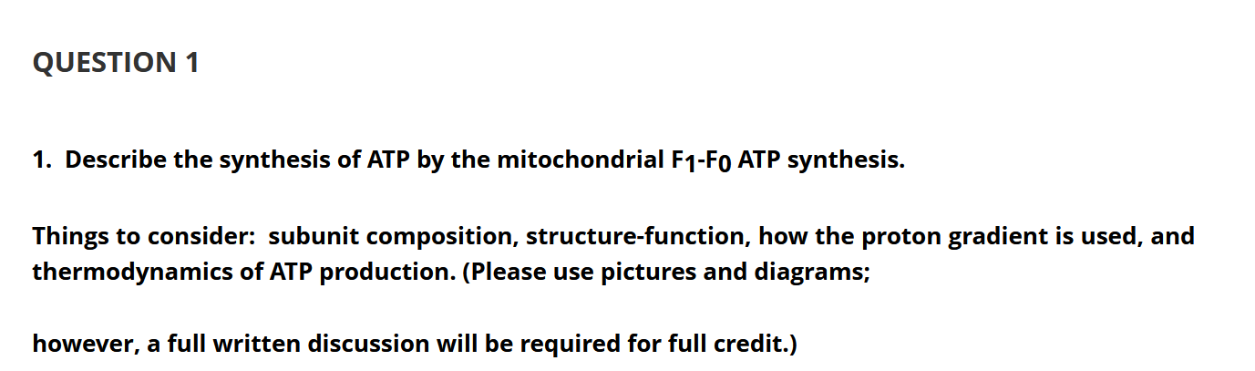 Solved 1. Describe the synthesis of ATP by the mitochondrial | Chegg.com
