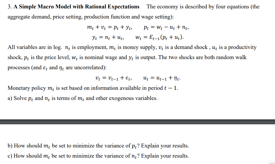 Solved 3. A Simple Macro Model with Rational Expectations | Chegg.com