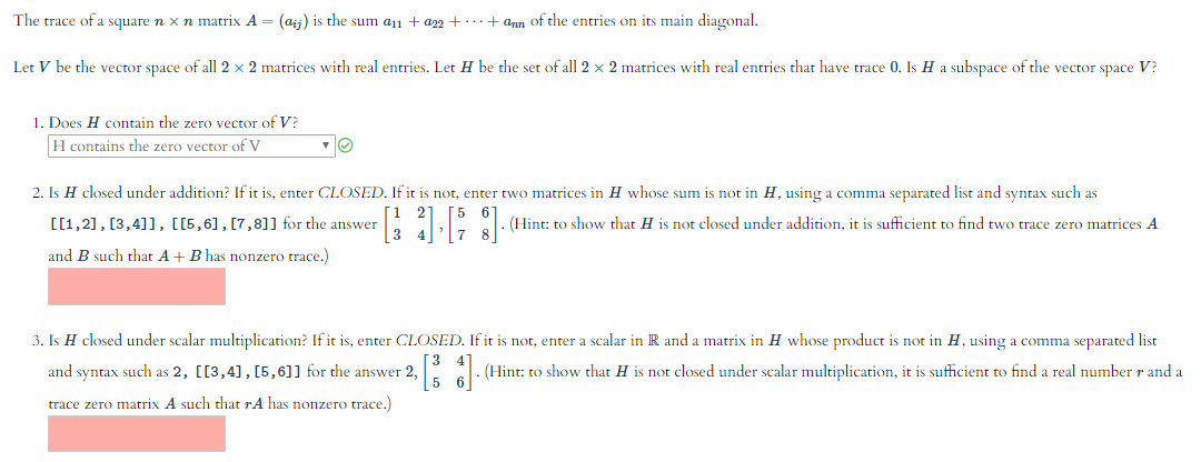Solved The trace of a square n x n matrix A= (dij) is the | Chegg.com