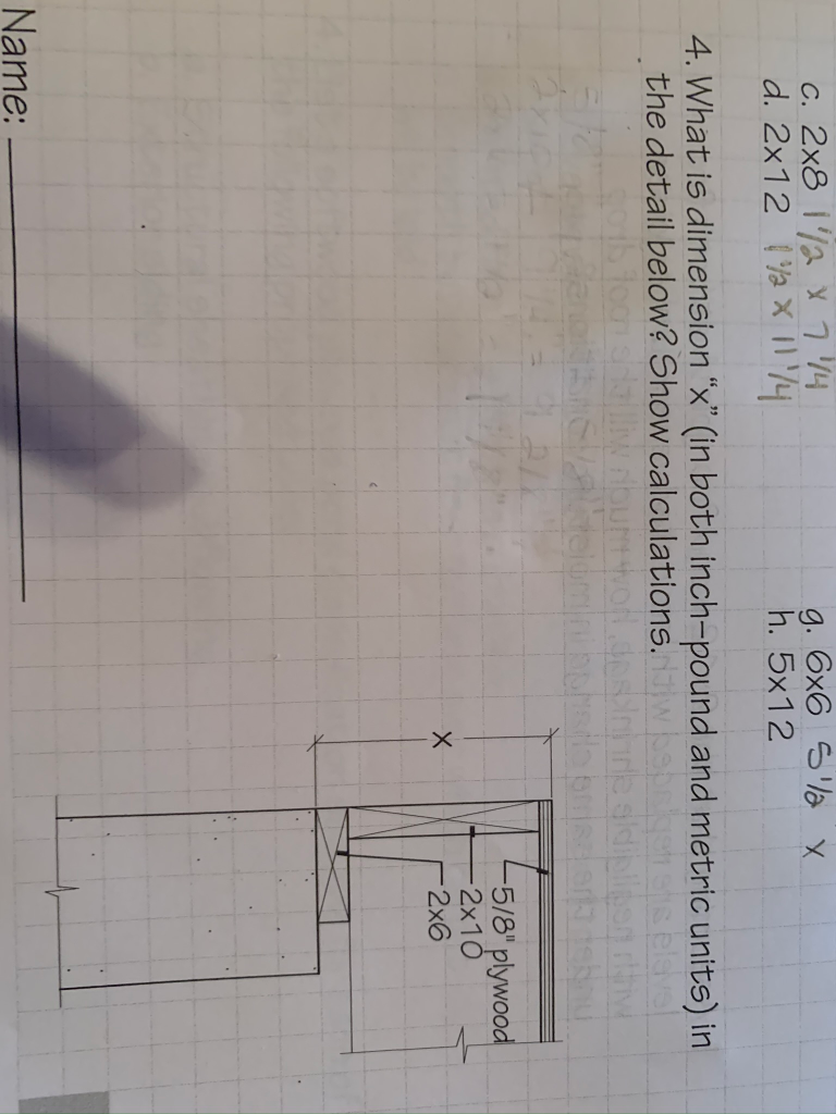 Solved C. 2x8 ija x 714 d. 2x12 1ya x 11 1/4 g. 6x6 sl x h. | Chegg.com