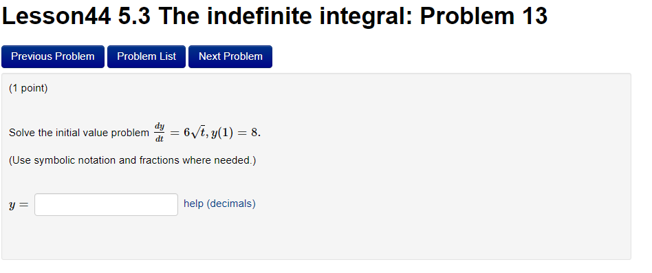 Solved Lesson44 5.3 The indefinite integral: Problem 13 | Chegg.com