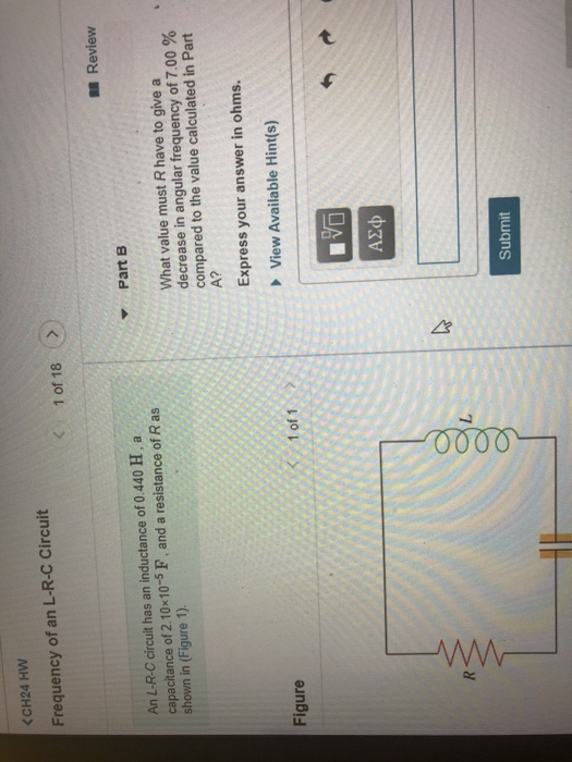 Solved Review Part B An L R C Circuit Has An Inductance Of