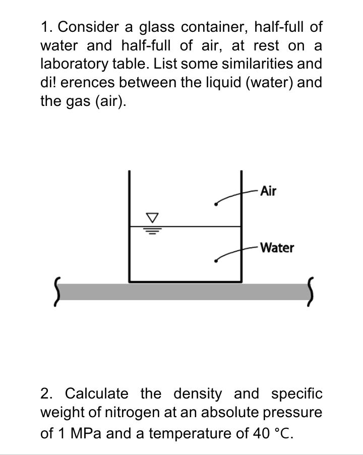 Solved 1. Consider a glass container, half-full of water and | Chegg.com