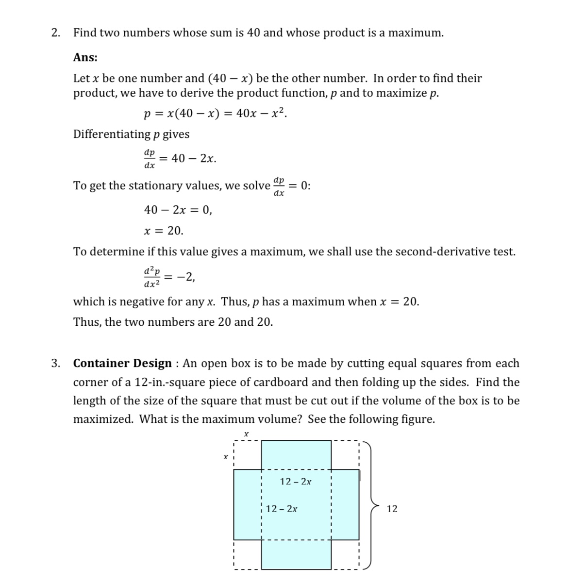 Solved 2. Find two numbers whose sum is 40 and whose product | Chegg.com