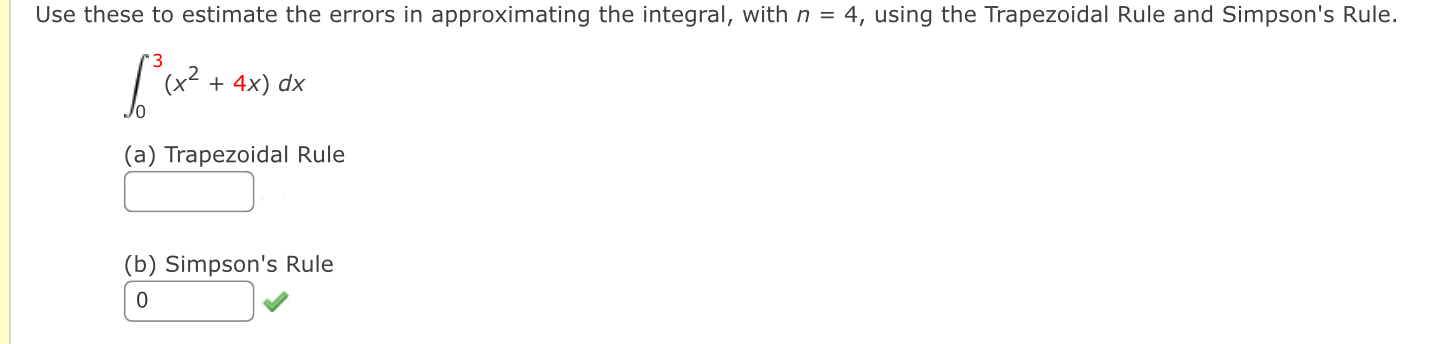 Solved Use these to ﻿estimate the errors in ﻿approximating | Chegg.com