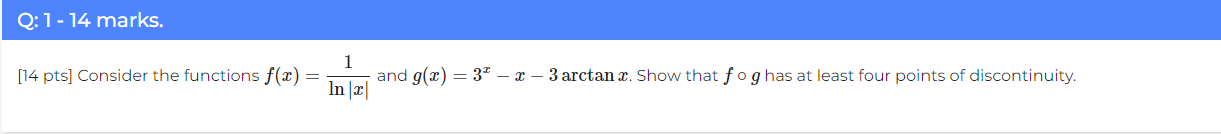Solved [14 ﻿pts] ﻿Consider the functions f(x)=1ln|x| ﻿and | Chegg.com