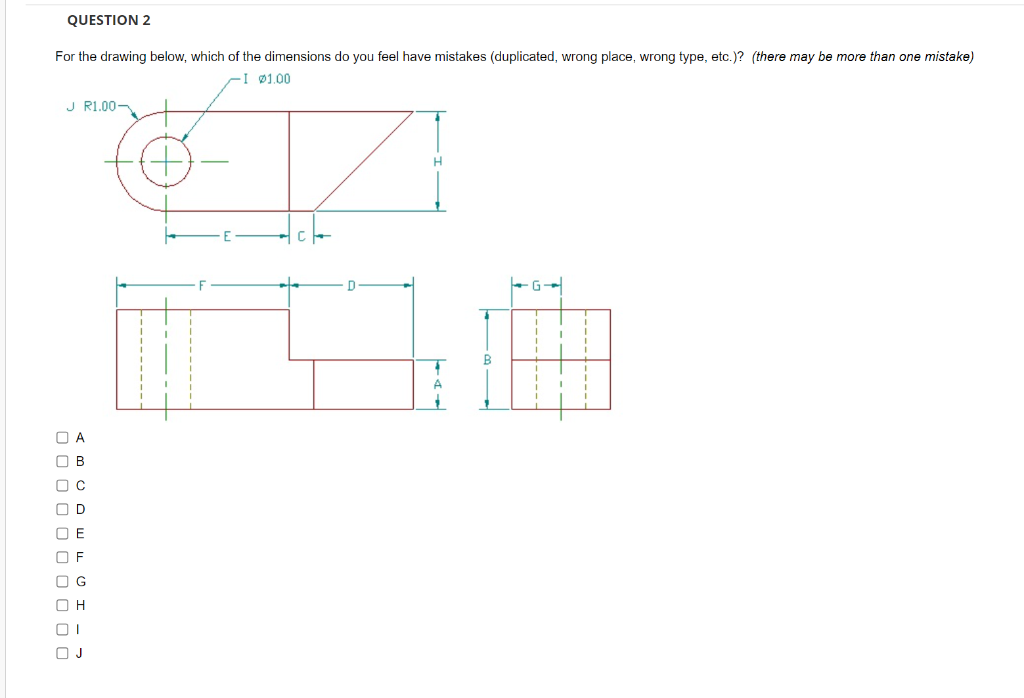 Solved QUESTION 2 For the drawing below, which of the | Chegg.com