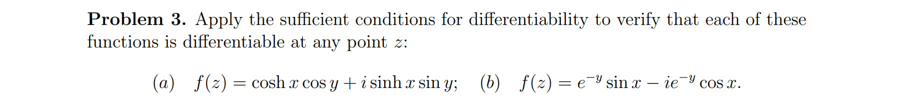 Solved Apply the sufficient conditions for differentiability | Chegg.com