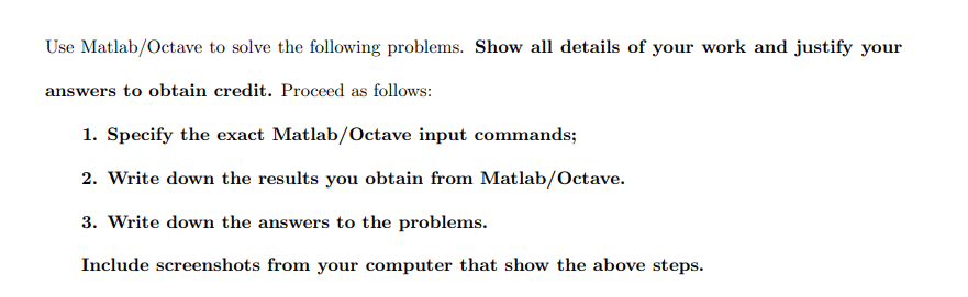 Solved Use Matlab/Octave to solve the following problems. | Chegg.com
