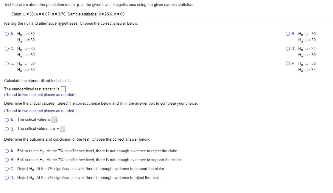 Solved Test the claim about the population mean, µ, at the | Chegg.com