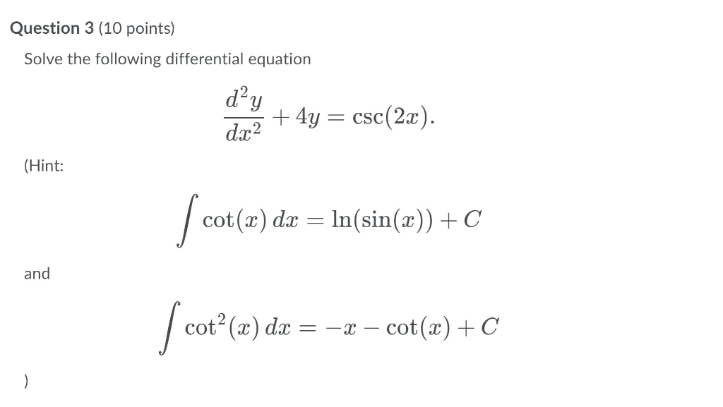 Solved Question 3 (10 points) Solve the following | Chegg.com Solved Question 3 (10 points) Solve the following | Chegg.com