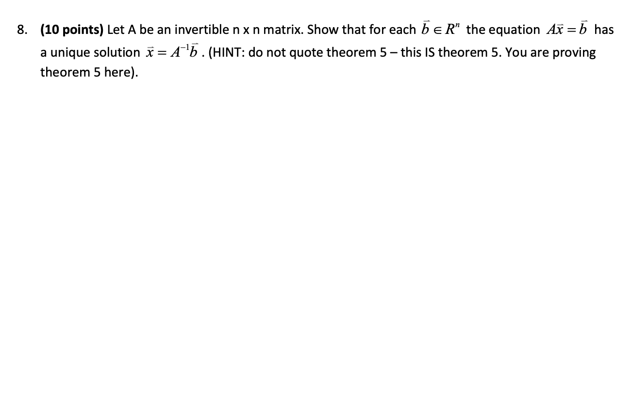 Solved 8. (10 points) Let A be an invertible n×n matrix. | Chegg.com