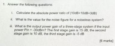 Solved 1. Answer the following questions: i. Calculate the | Chegg.com