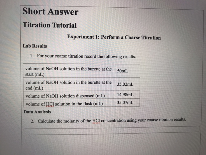For your coarse titration record the following | Chegg.com