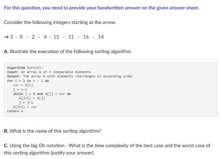 Solved For this question, you need to provide your | Chegg.com