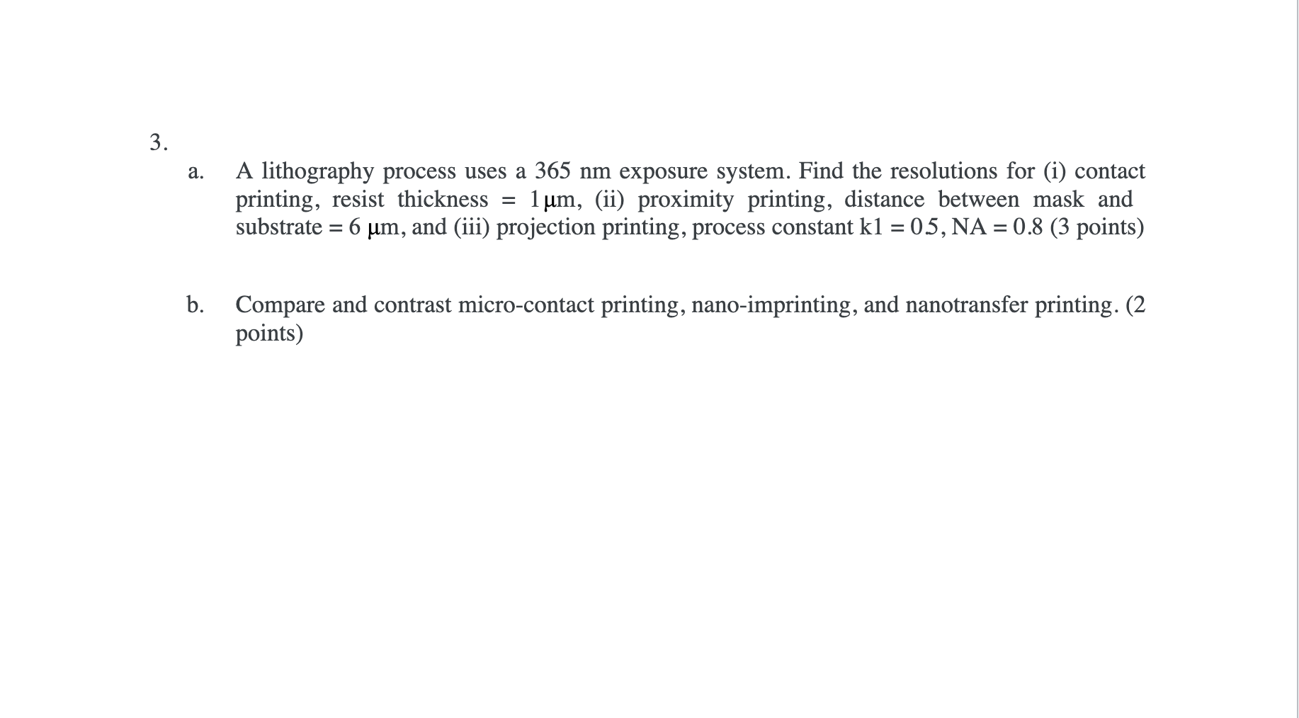 Solved a. A lithography process uses a 365 nm exposure | Chegg.com