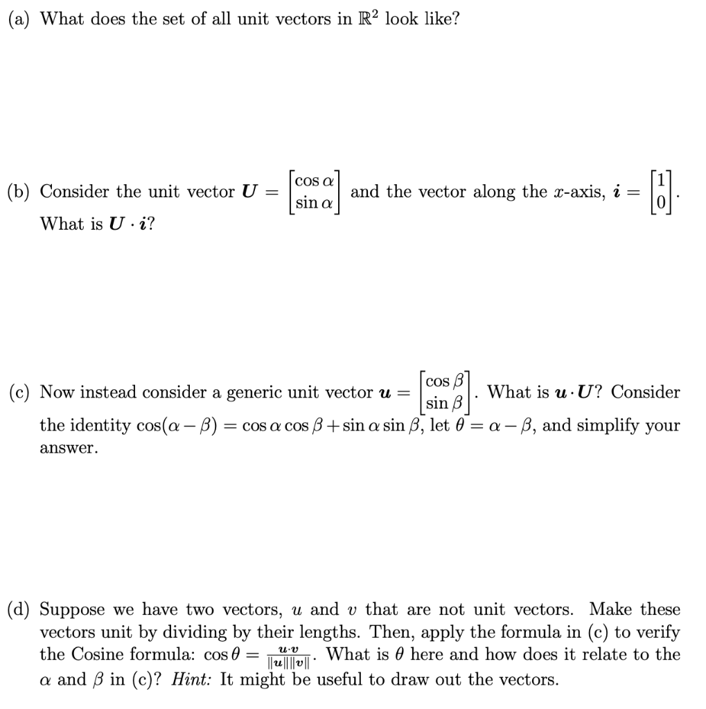 Solved (a) What does the set of all unit vectors in Rº look | Chegg.com
