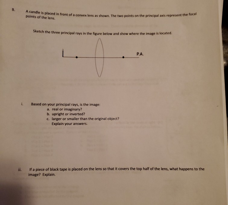 Solved B. A candle is placed in front of a convex lens a | Chegg.com