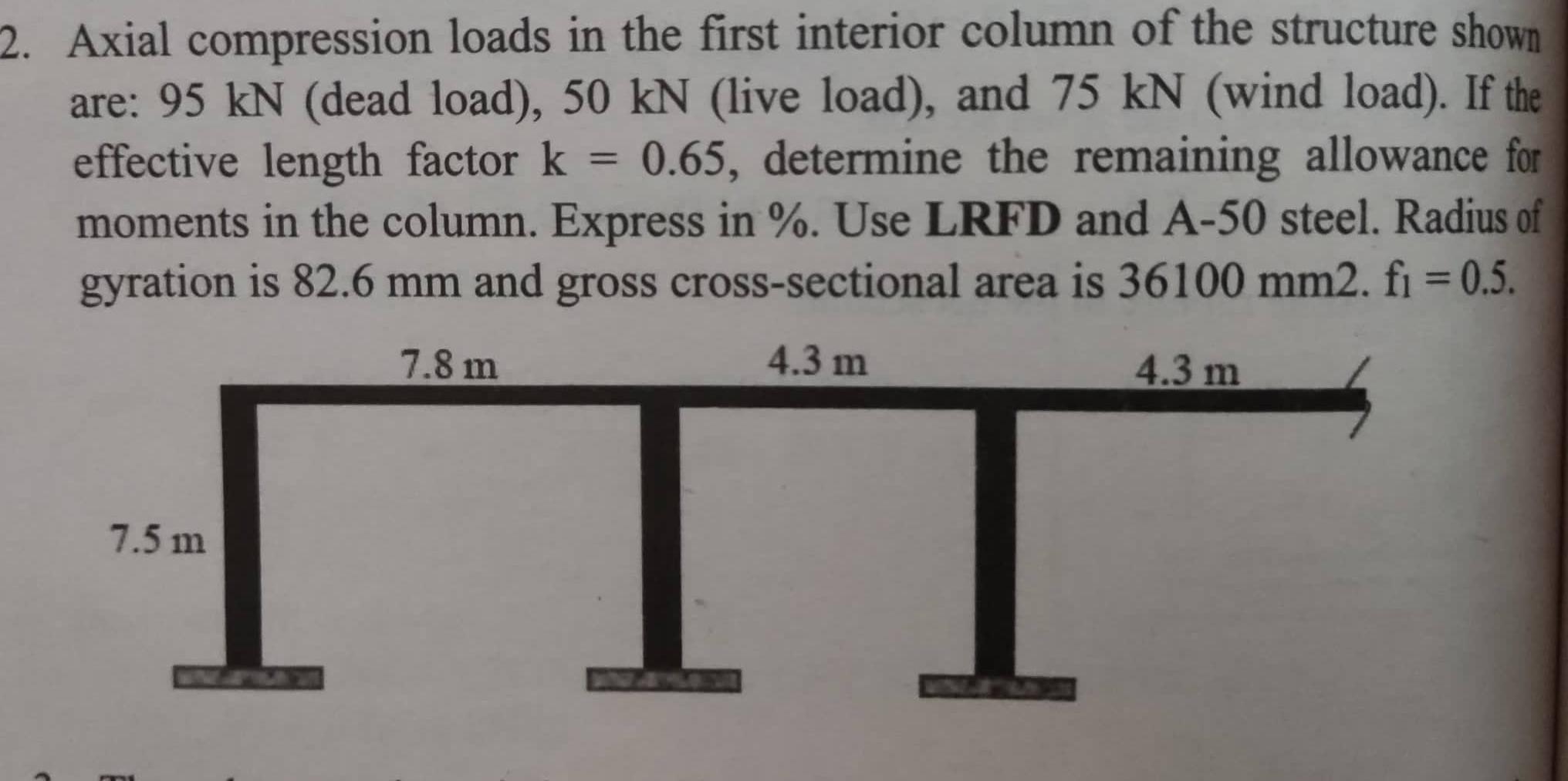 Solved = 2. Axial compression loads in the first interior | Chegg.com