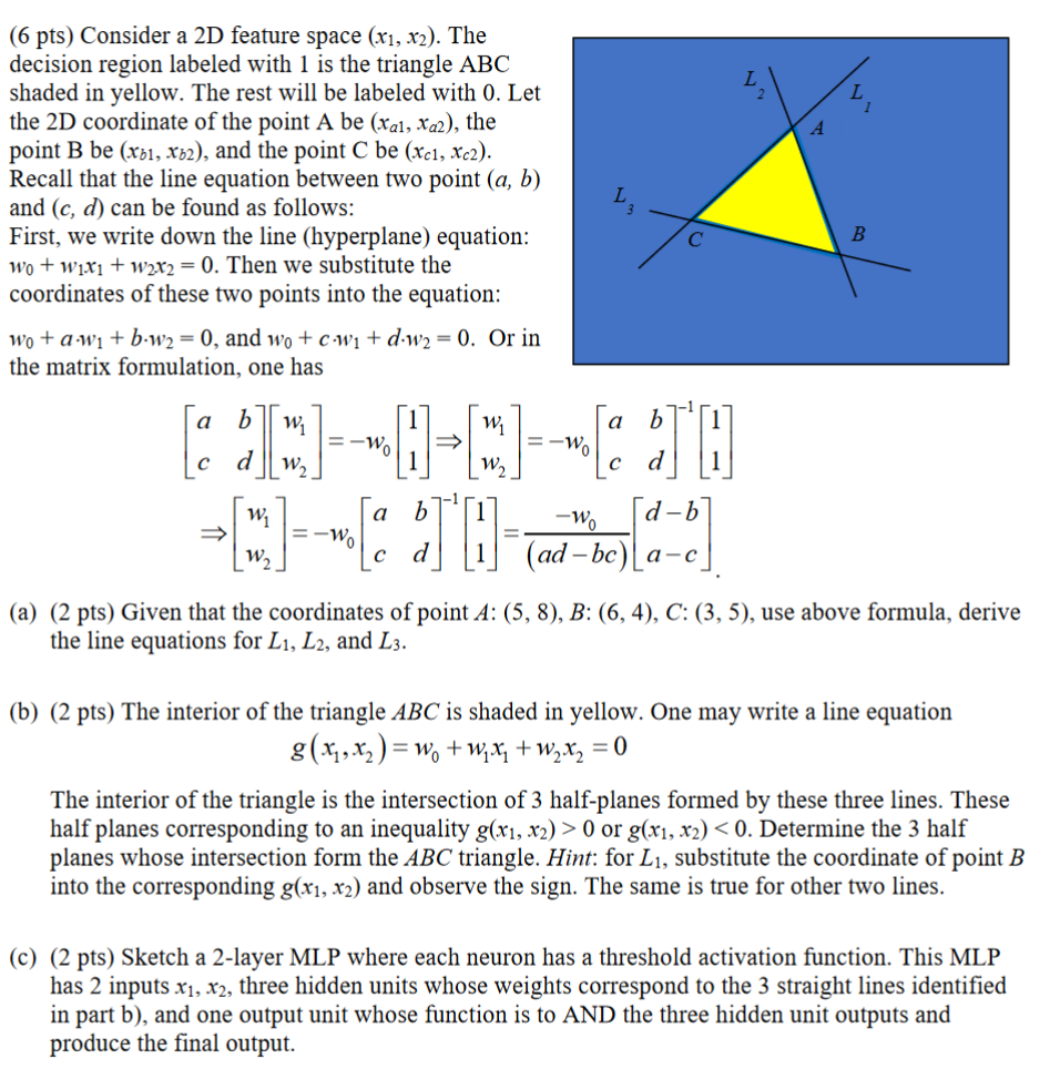 Solved А B (6 pts) Consider a 2D feature space (x1, x2). The | Chegg.com