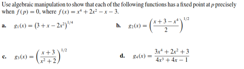 Solved Use algebraic manipulation to show that each of the | Chegg.com