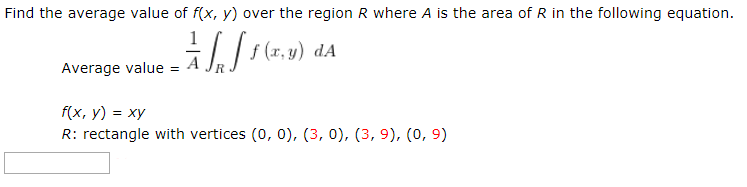 Solved Find the average value of f(x, y) over the region R | Chegg.com