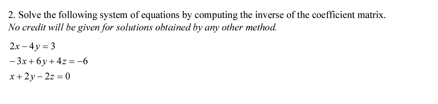 Solved 2. Solve the following system of equations by | Chegg.com