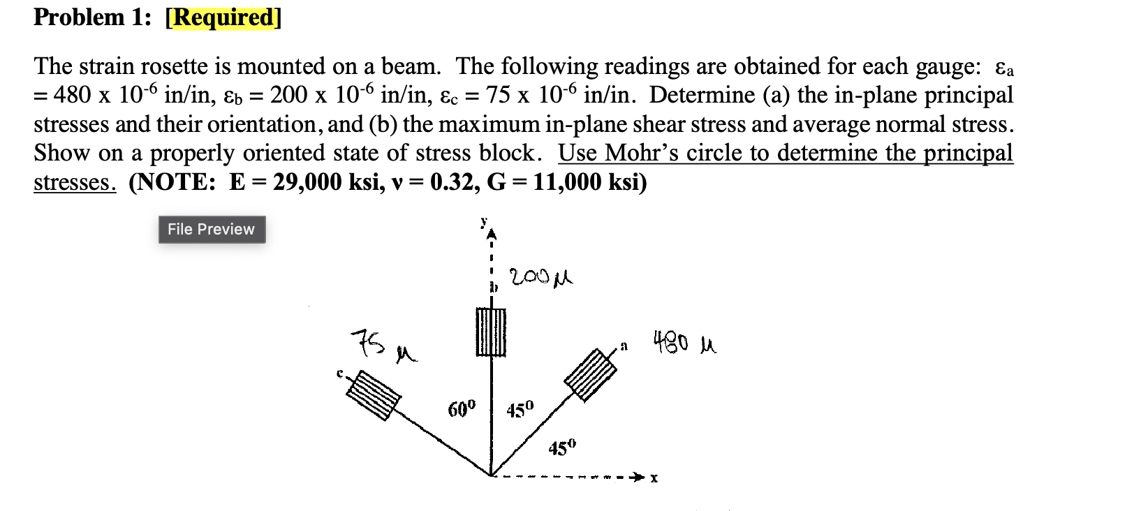 Solved Problem 1: [Required]The strain rosette is mounted on | Chegg.com