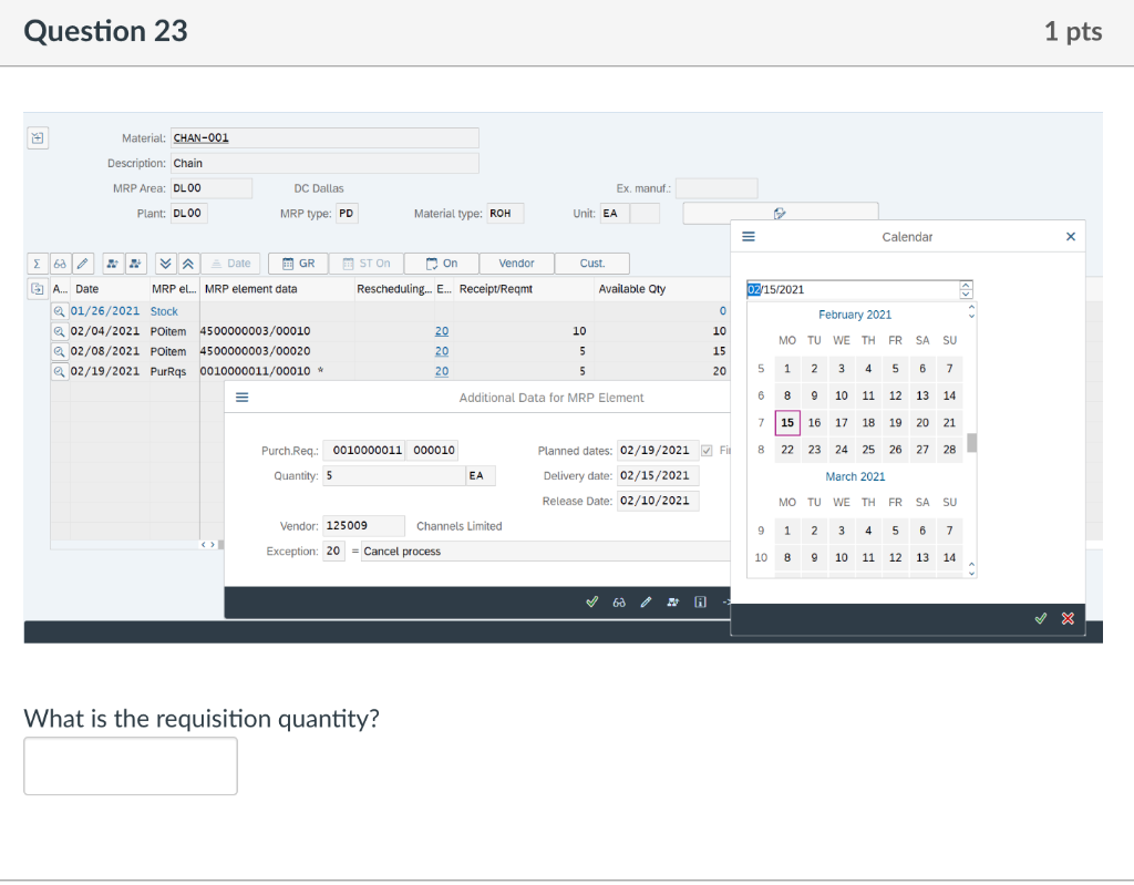 Solved What is the requisition quantity? | Chegg.com