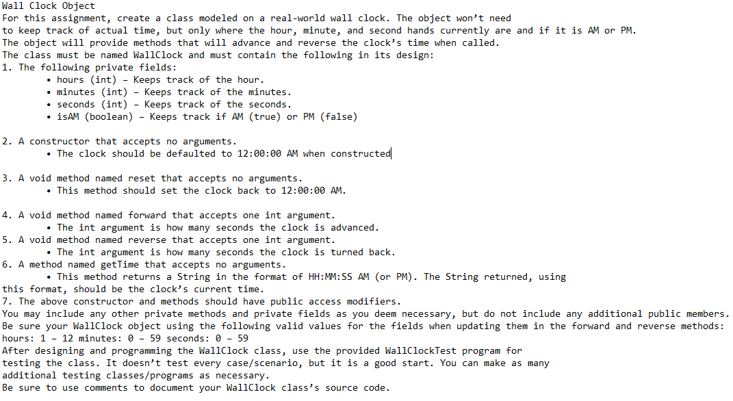 Solved Wall Clock Object For this assignment, create a class | Chegg.com