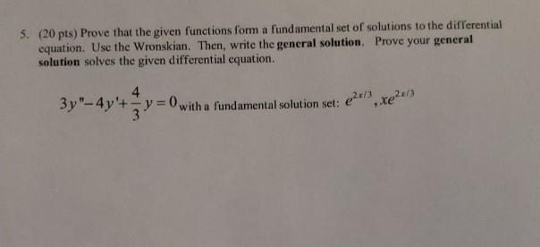 Solved 5. (20 pts) Prove that the given functions form a | Chegg.com