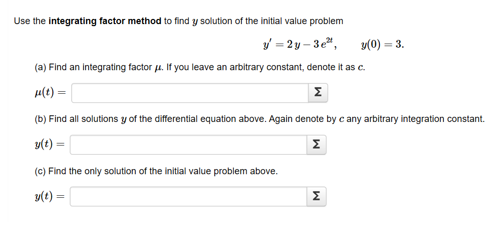 Solved Use the integrating factor method to find y solution | Chegg.com
