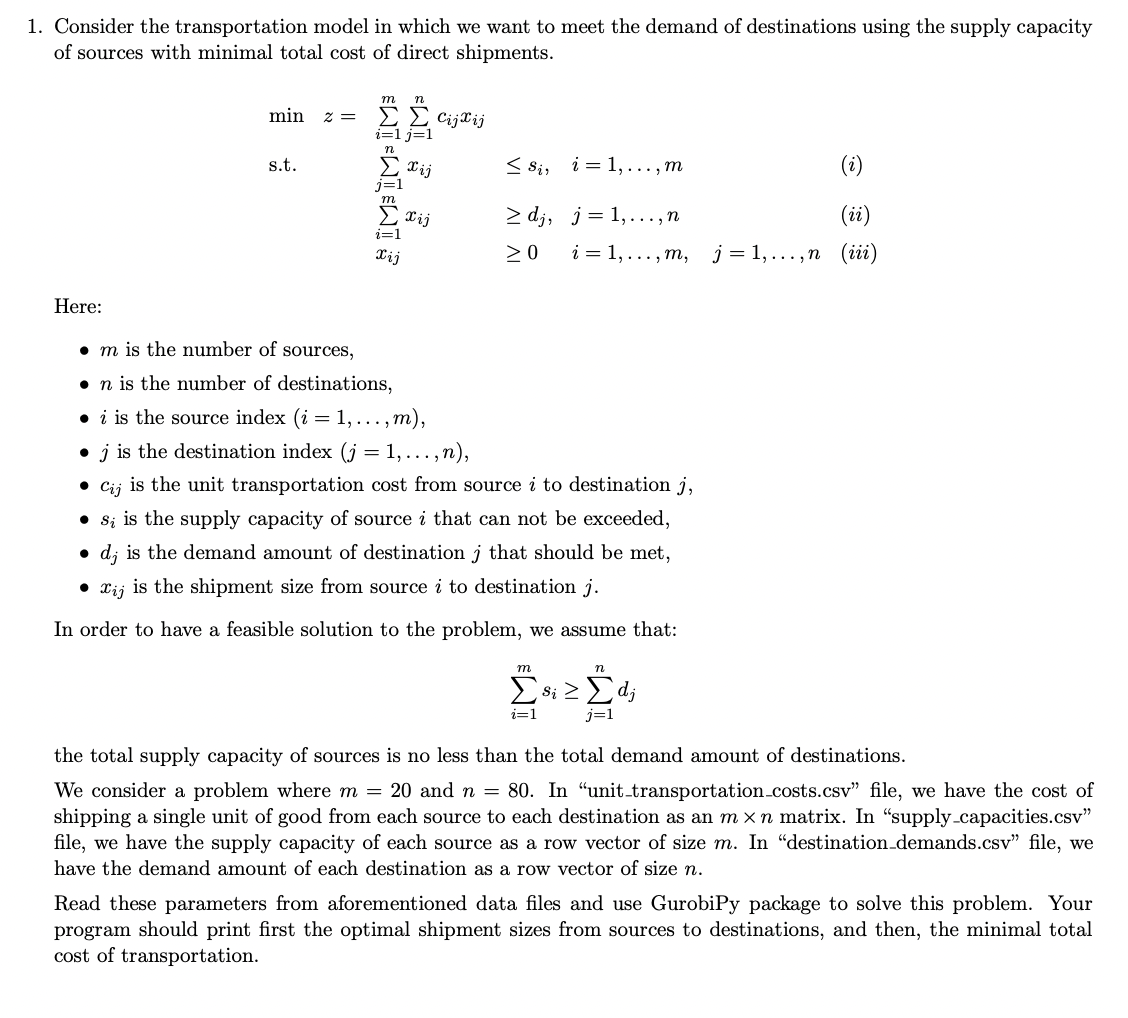 Solved 1. Consider the transportation model in which we want | Chegg.com