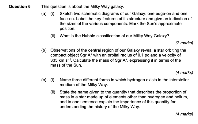 Solved Question 6 This question is about the Milky Way | Chegg.com