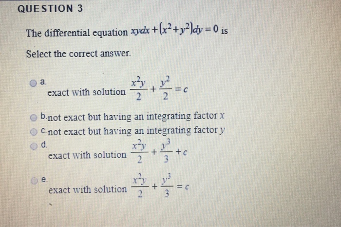 Solved QUESTION 3 The differential equation pdr + (x2+y2)dy | Chegg.com