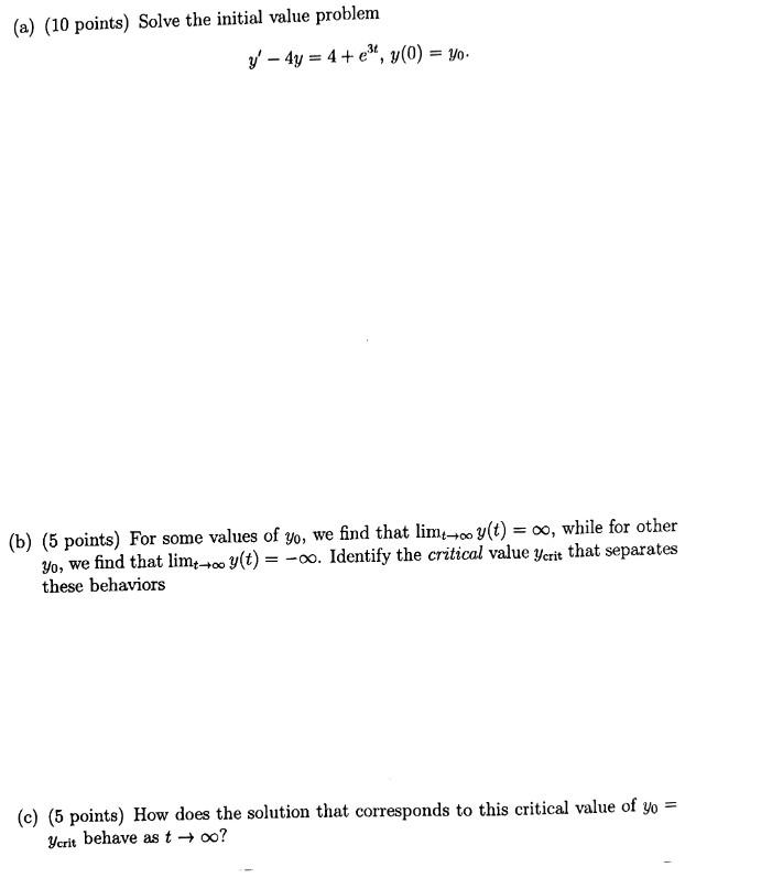 Solved (a) (10 points) Solve the initial value problem | Chegg.com